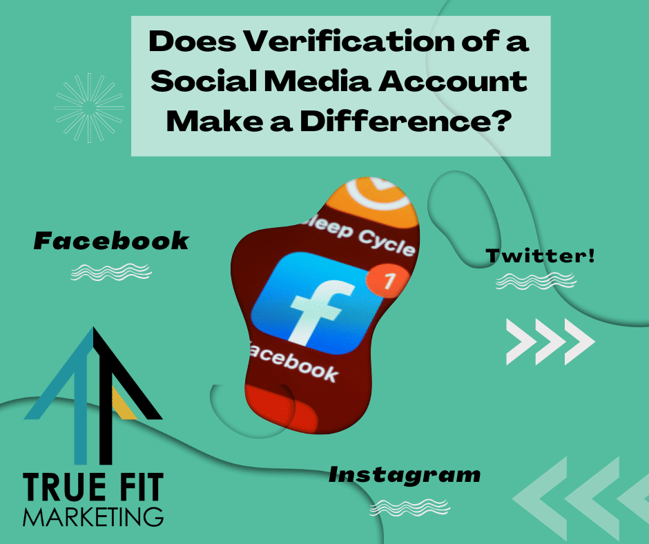 Does Verification of a Social Media Account Make a Difference? - True ...